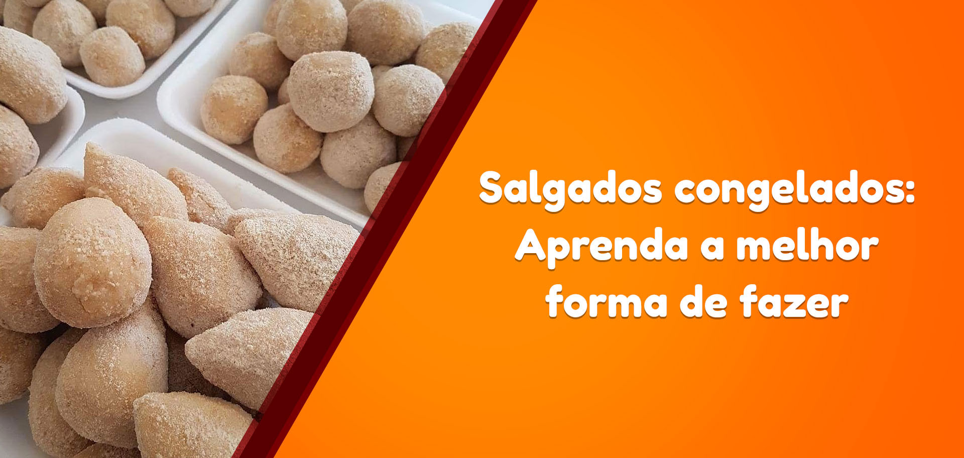 Salgados congelados: aprenda a melhor forma de fazer - Consultomaq